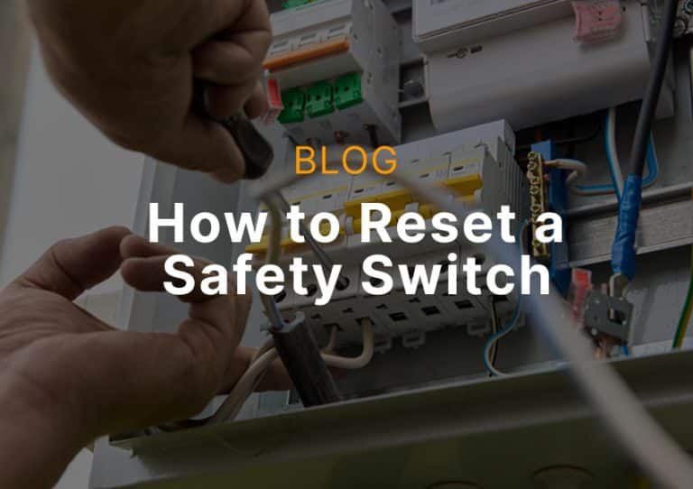 How to Reset a Safety Switch - Powerhub Electrical